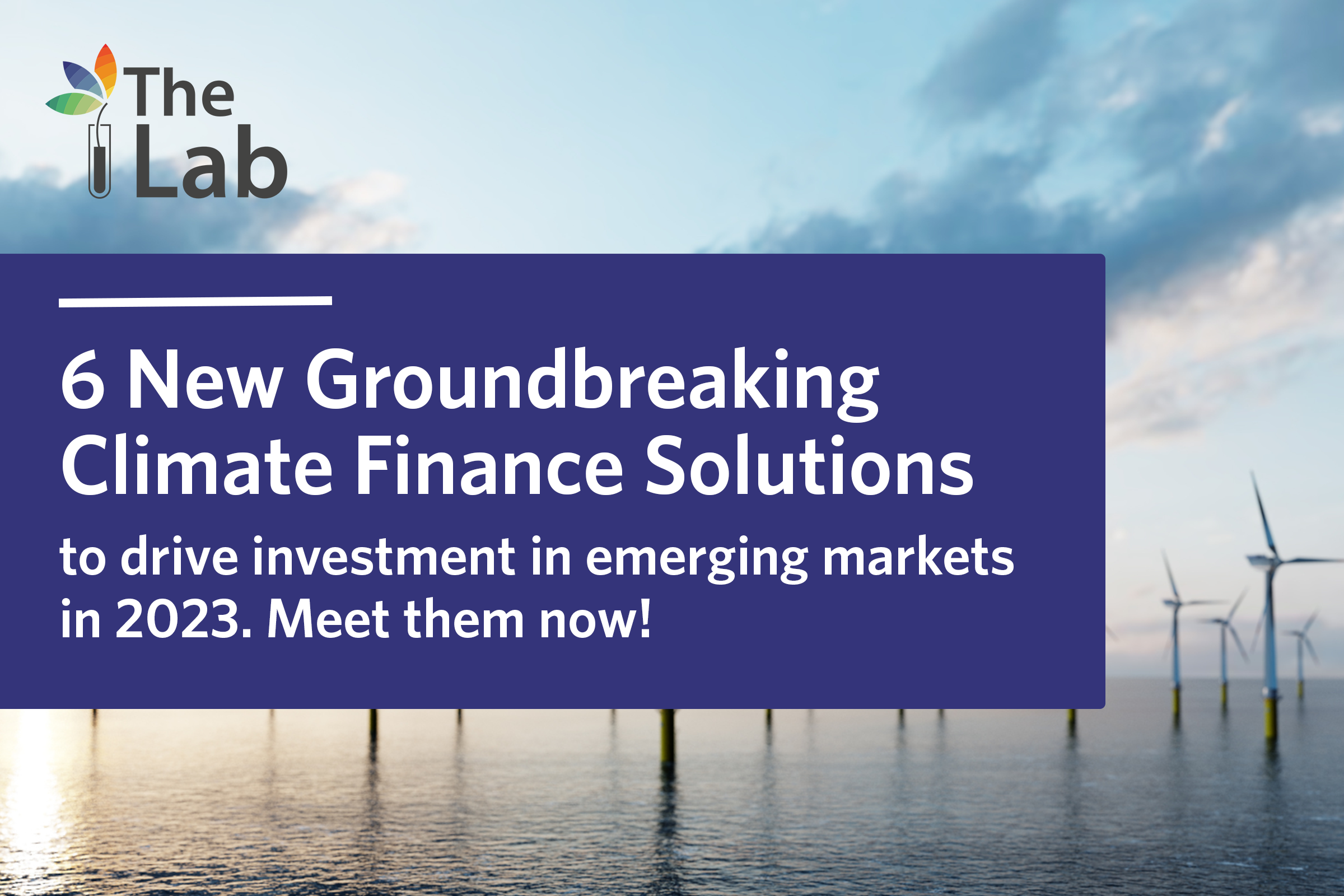 Global Innovation Lab for Climate Finance announces new class of ground ...